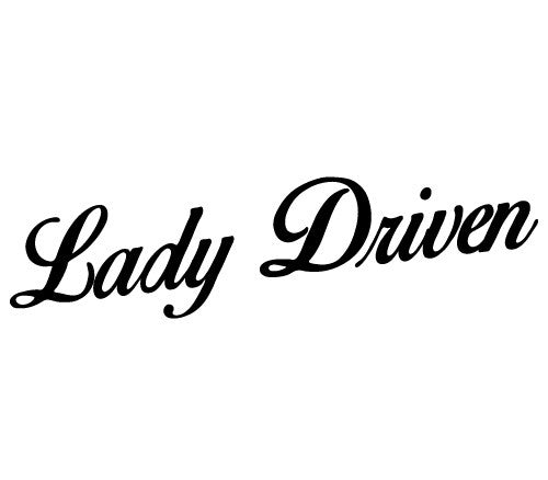 Lady Driven – ihatedecals.ca