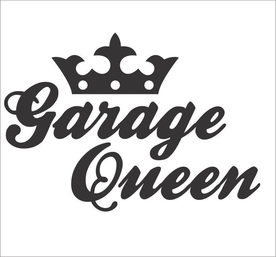 Garage Queen – ihatedecals.ca