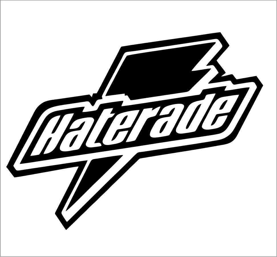 Haterade – ihatedecals.ca