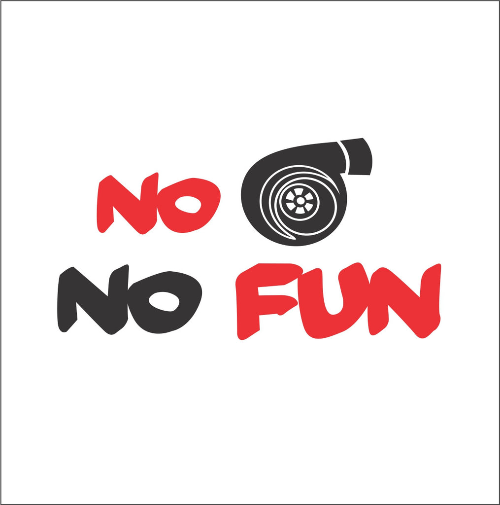 No Turbo No Fun – ihatedecals.ca